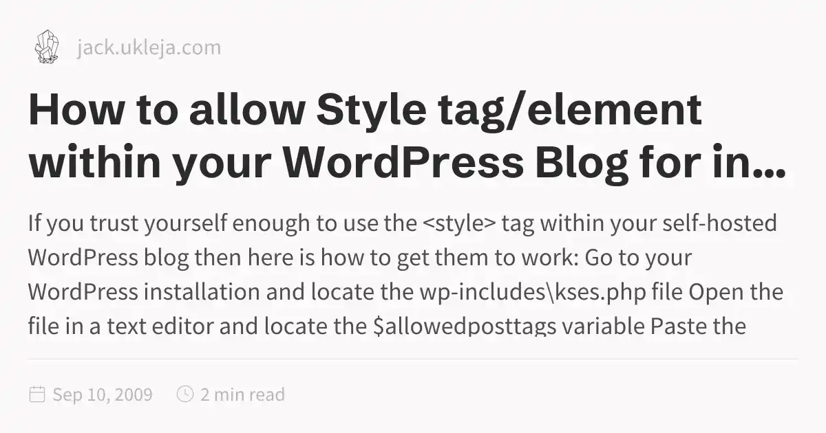 How to allow Style tag/element within your WordPress Blog for inline CSS